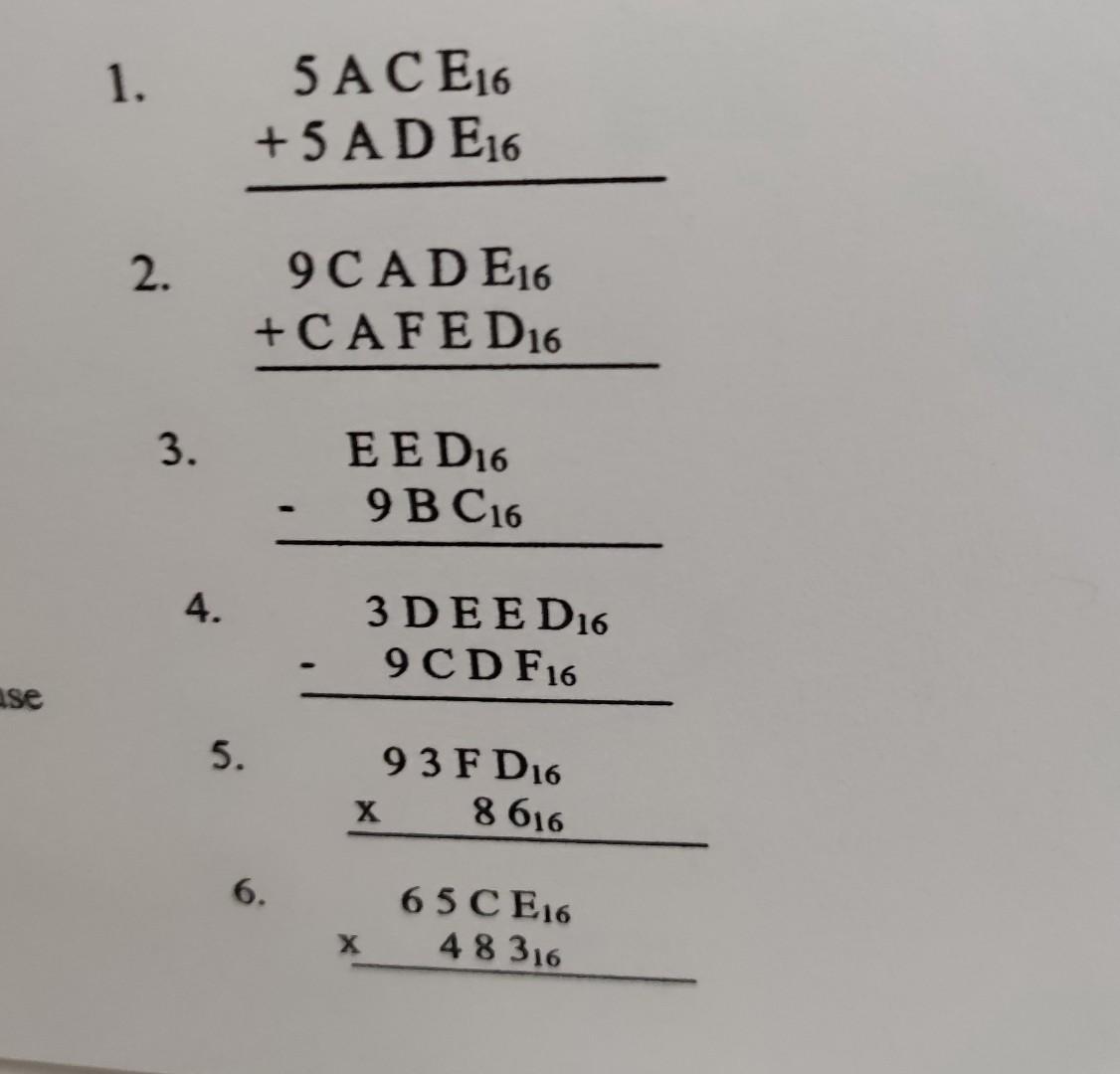 Solved \begin{array}{l} 5ACE16+5ADE16\hline | Chegg.com