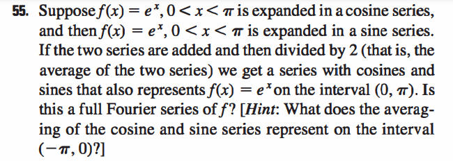 Solved Suppose f(x)=ex(0,π)f(-π,0)?f(x)=ex,0 is ﻿expanded in | Chegg.com