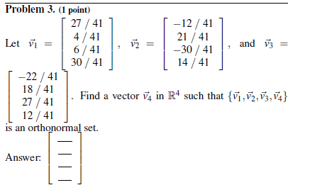 Solved Problem 3. (1 ﻿point)Let | Chegg.com