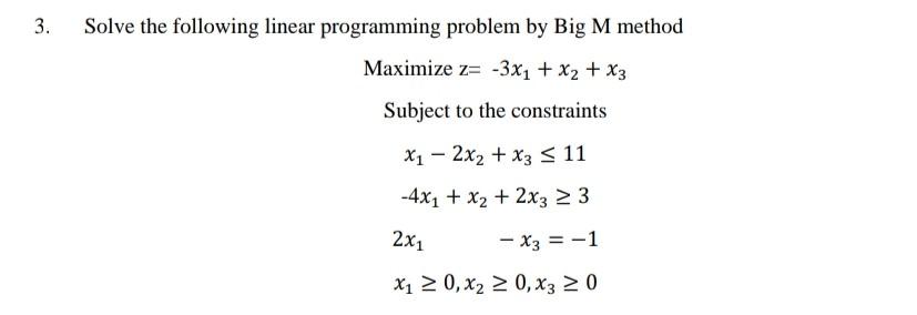 Solved 3. Solve the following linear programming problem by | Chegg.com