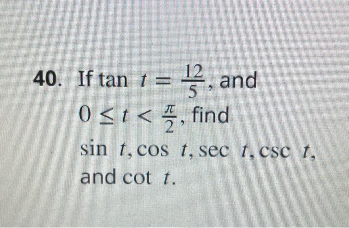 Solved if tan(t)=12/5, 0 ≤t