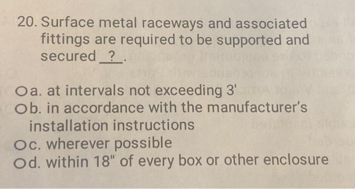 Solved 20. Surface metal raceways and associated fittings | Chegg.com