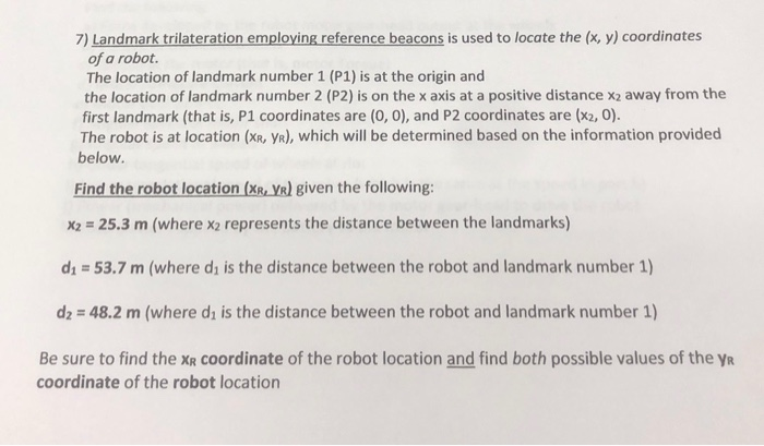 Solved 7) Landmark trilateration employing reference beacons | Chegg.com