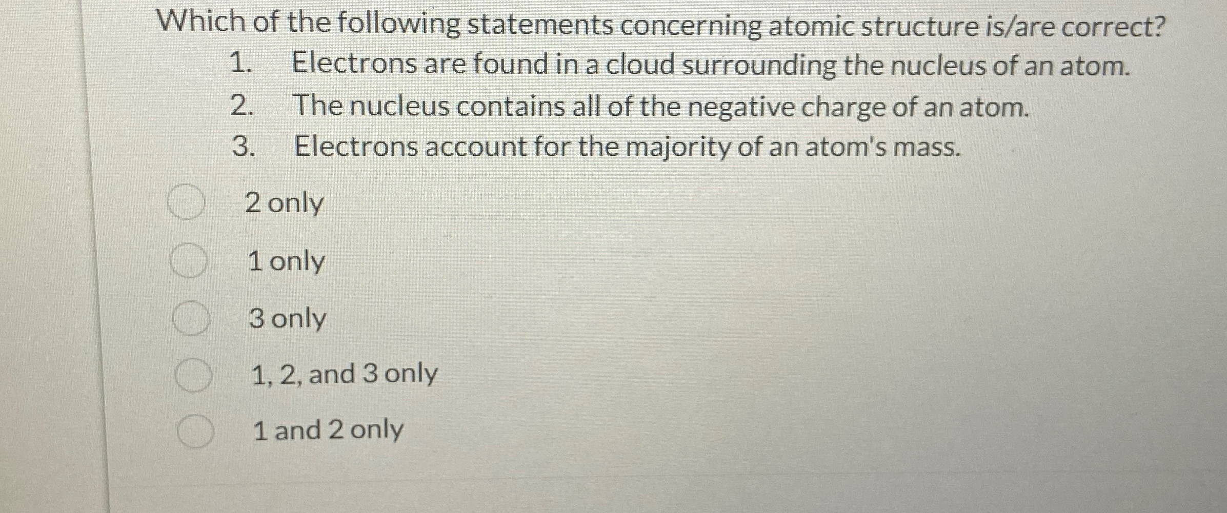 Solved Which of the following statements concerning atomic | Chegg.com