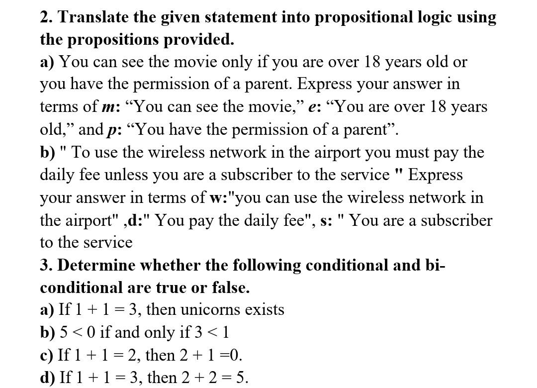 Solved 2. Translate the given statement into propositional | Chegg.com