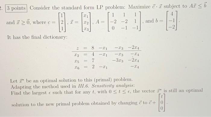 Solved Consider the standard form LP problem: Maximize c⋅x | Chegg.com