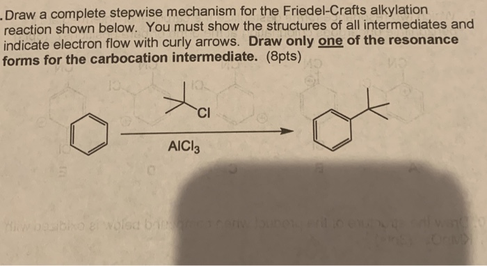 Solved .Draw a complete stepwise mechanism for the | Chegg.com