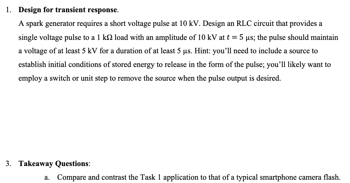 Solved 1. ﻿Design for transient response.A spark generator | Chegg.com