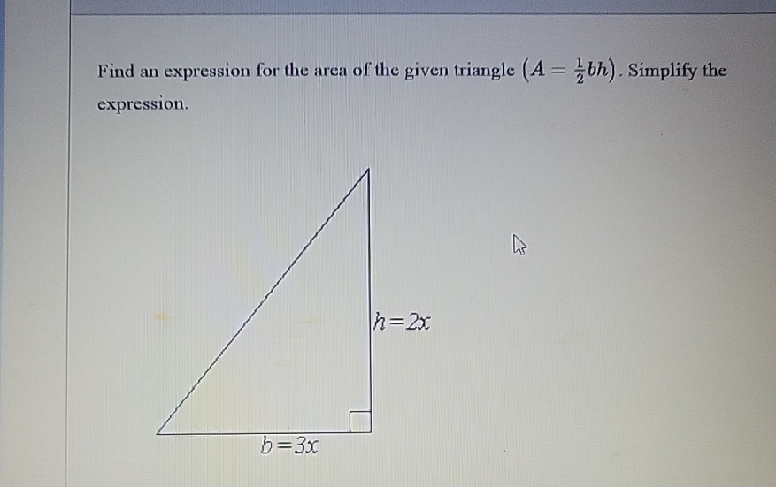Solved Find an expression for the area of the given triangle | Chegg.com
