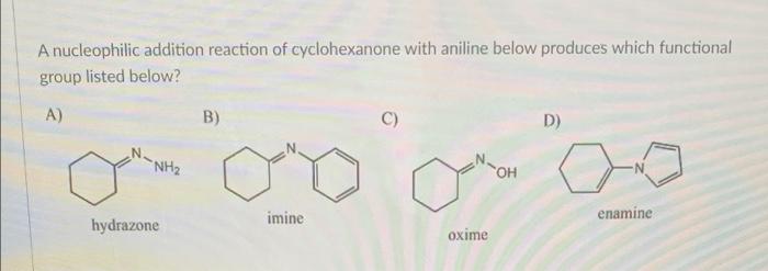 Solved A nucleophilic addition reaction of cyclohexanone | Chegg.com