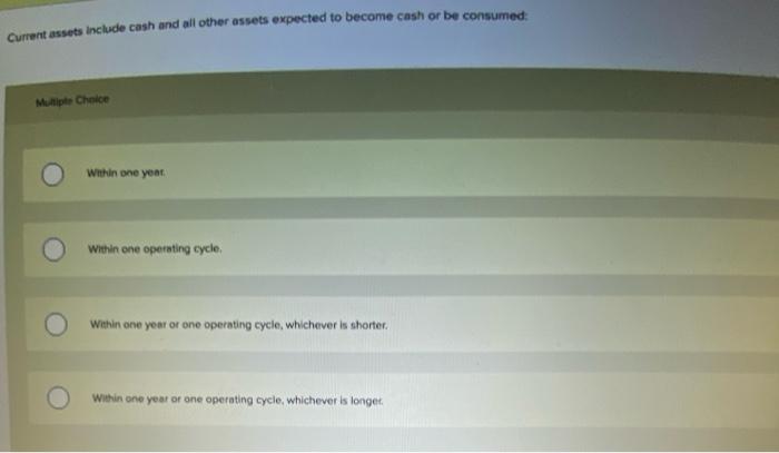 solved-current-assets-include-cash-and-all-other-assets-chegg