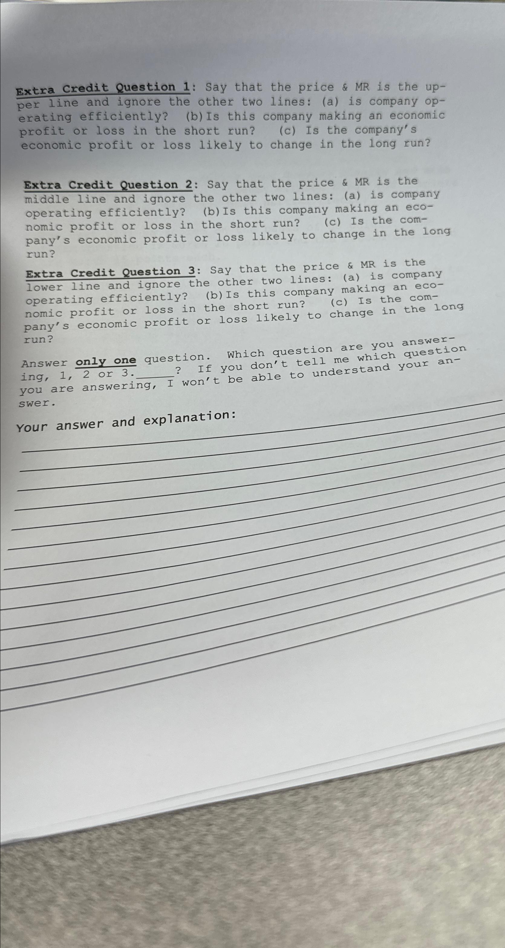Solved Extra Credit Question 1: Say that the price & MR is | Chegg.com