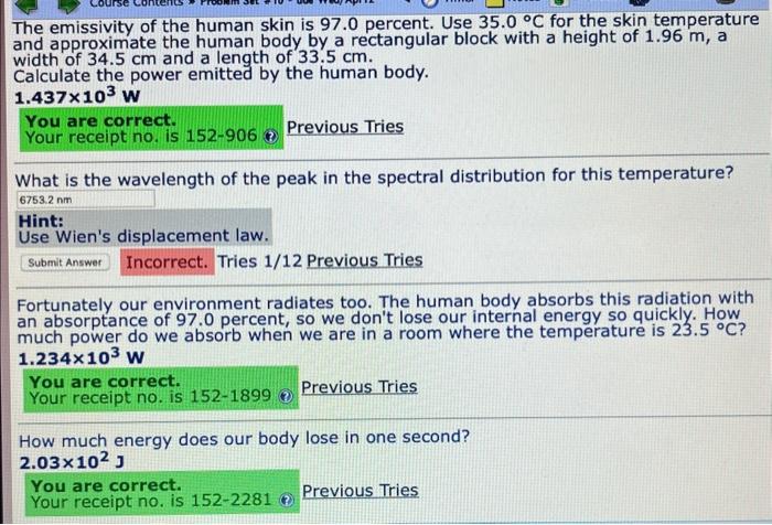 Solved The emissivity of the human skin is 97.0 percent. Use | Chegg.com