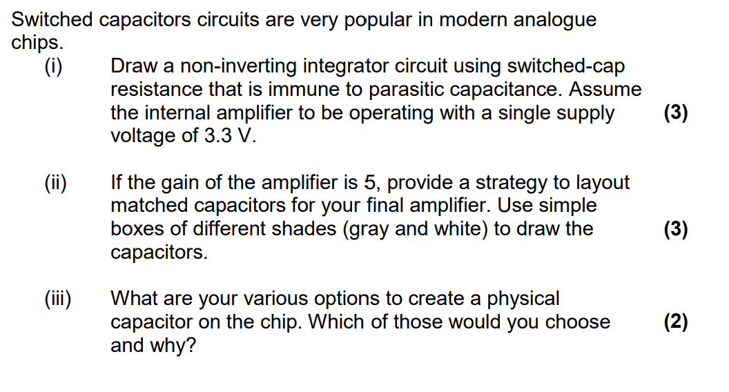 Solved Switched capacitors circuits are very popular in | Chegg.com
