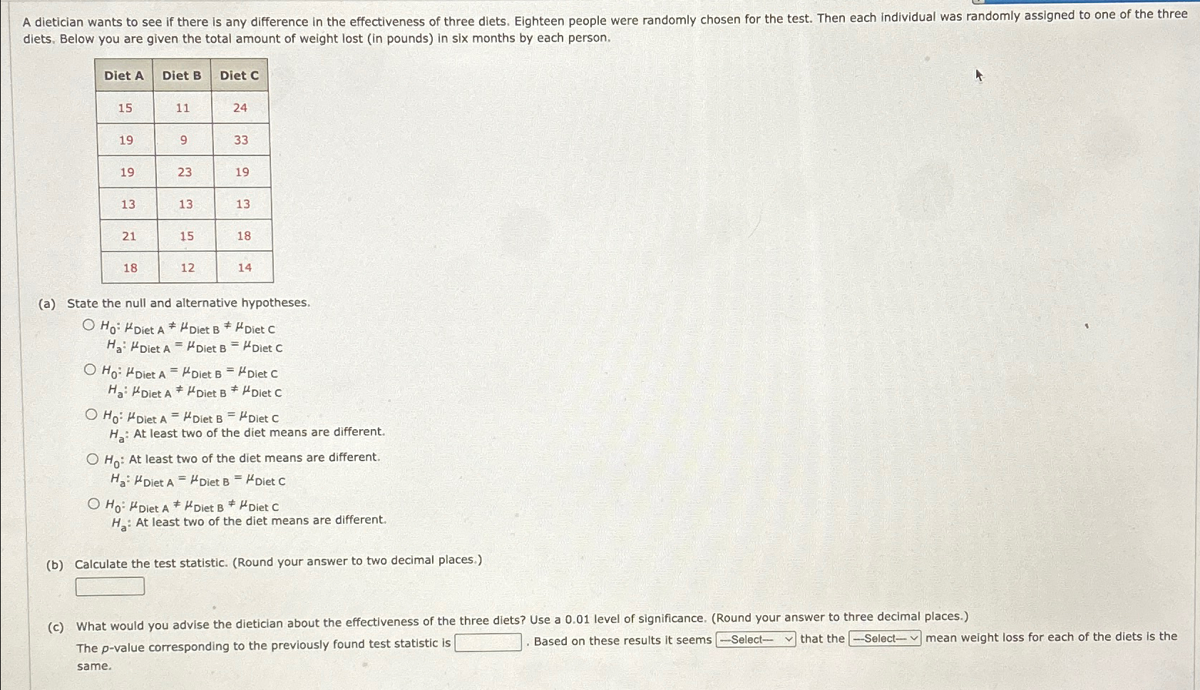 Solved diets. Below you are given the total amount of weight | Chegg.com