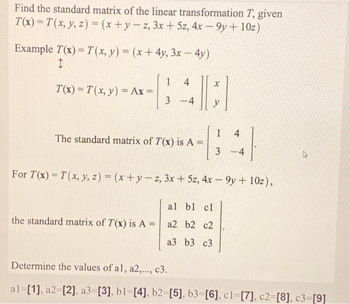 Solved Find The Standard Matrix Of The Linear Transformation