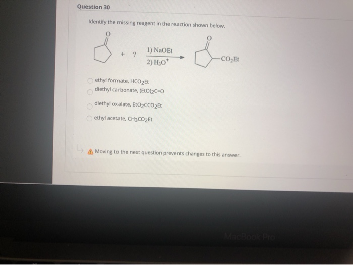 Solved Question 30 Identify the missing reagent in the | Chegg.com Solved Question 30 Identify the missing reagent in the | Chegg.com
