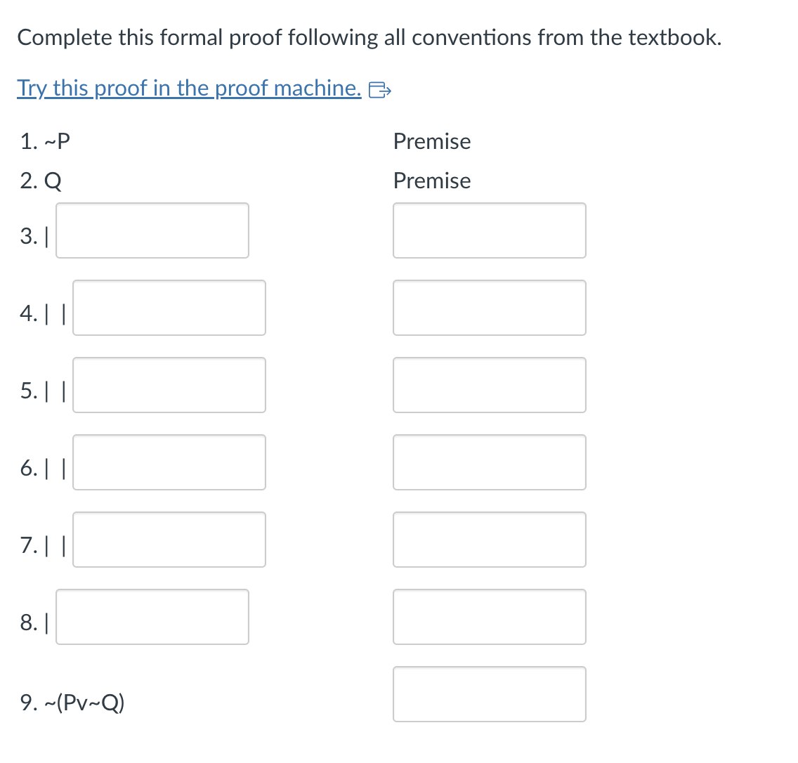 Solved Complete this formal proof following all conventions | Chegg.com