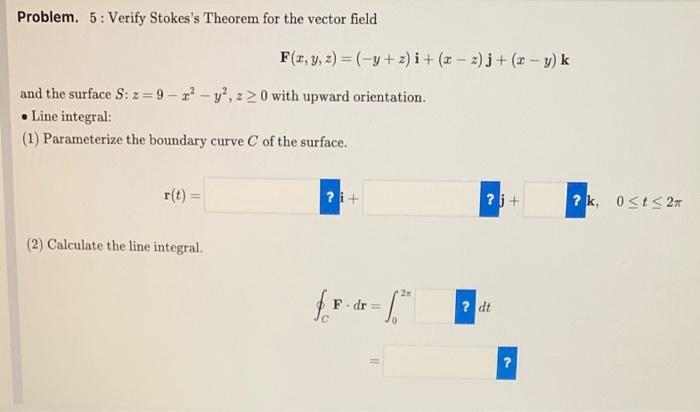 Solved Problem. 5: Verify Stokes's Theorem for the vector | Chegg.com