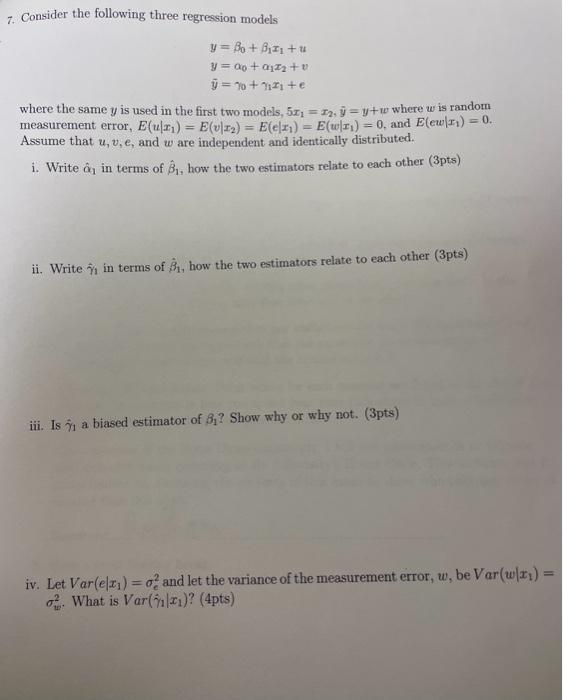 Solved 7. Consider the following three regression models | Chegg.com