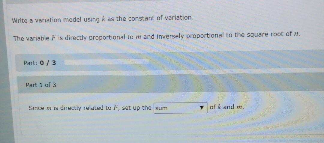Solved Write a variation model using k as the constant of | Chegg.com