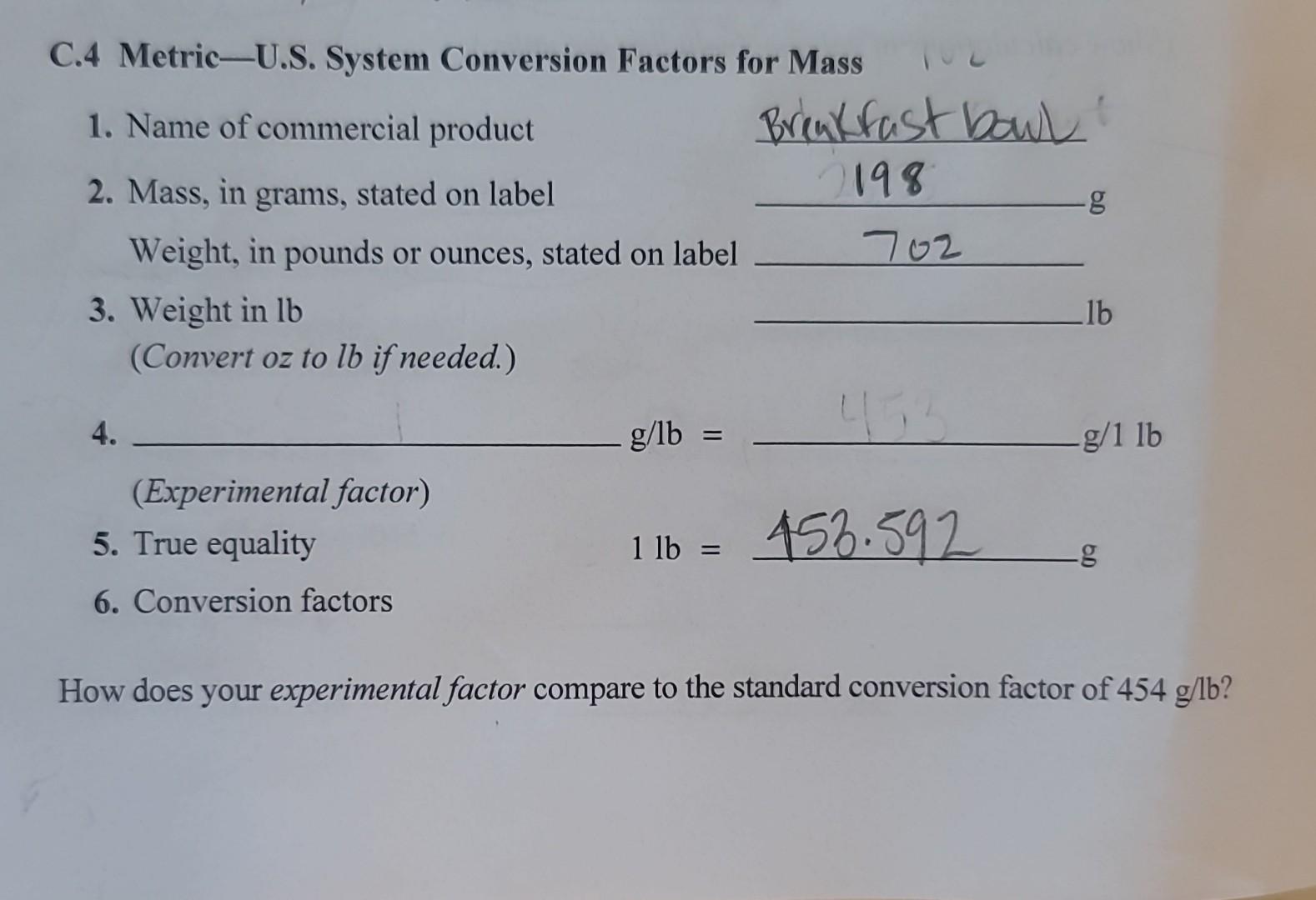 Solved C.4 Metric-U.S. System Conversion Factors for Mass 1. | Chegg.com