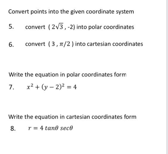 Solved Convert points into the given coordinate system 5. | Chegg.com