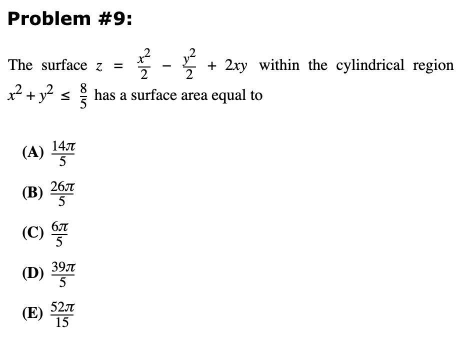 Solved Problem #9:The surface z=x22-y22+2xy ﻿within the | Chegg.com