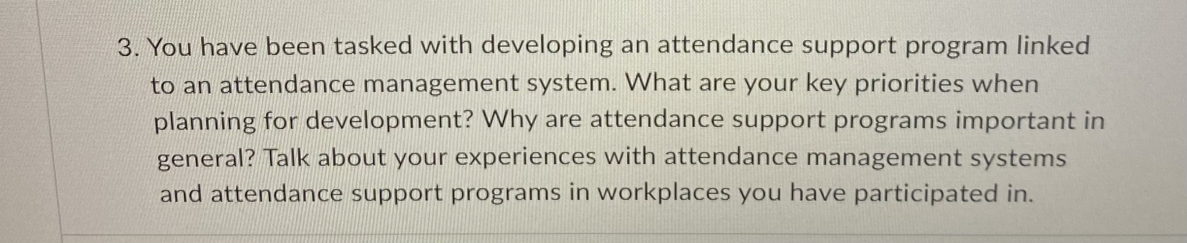 You have been tasked with developing an attendance | Chegg.com