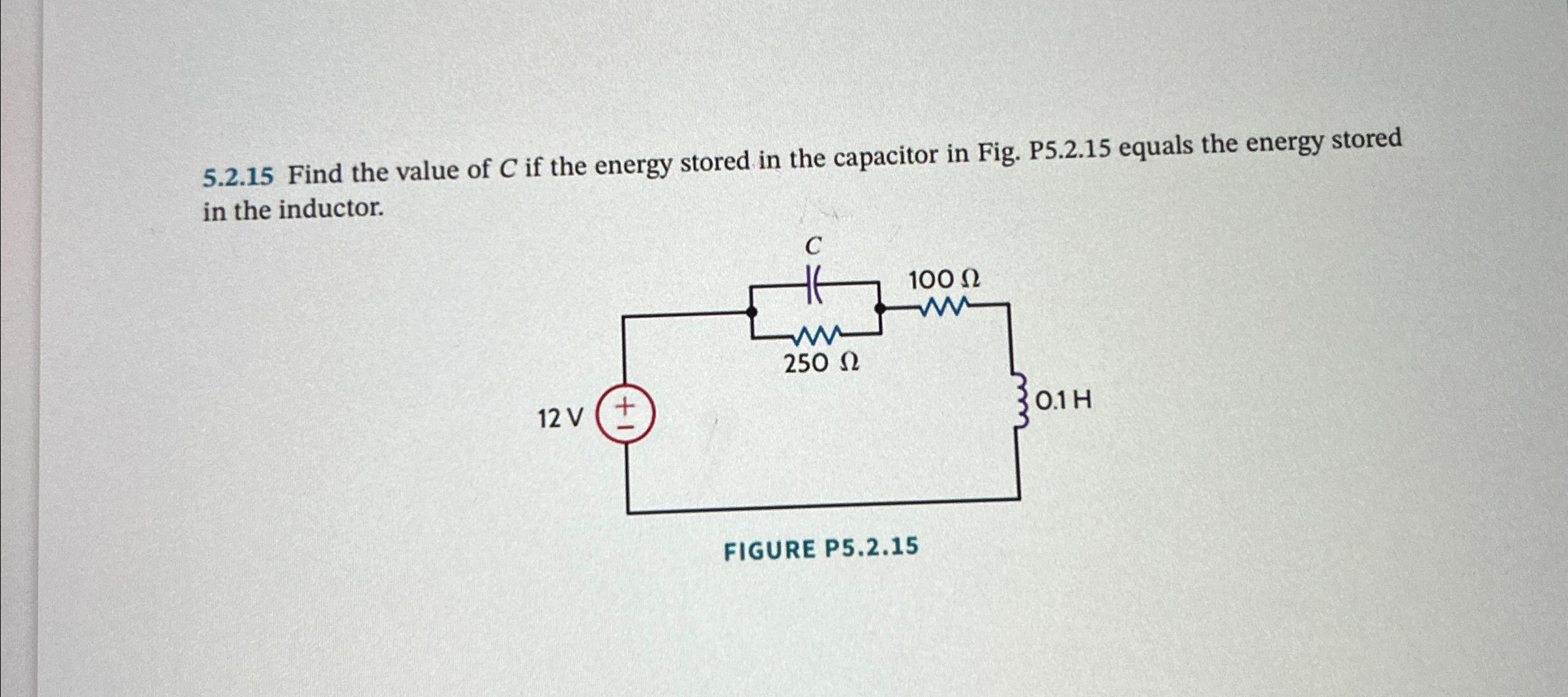 Solved 5.2.15 ﻿Find the value of C ﻿if the energy stored in | Chegg.com