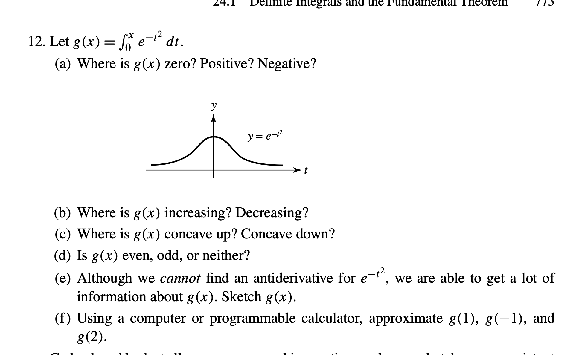 Solved Let g(x)=∫0xe-t2dt.(a) ﻿Where is g(x) ﻿zero? | Chegg.com