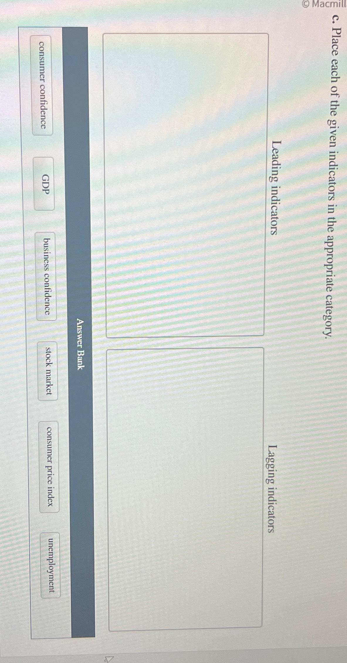 Solved c. ﻿Place each of the given indicators in the | Chegg.com