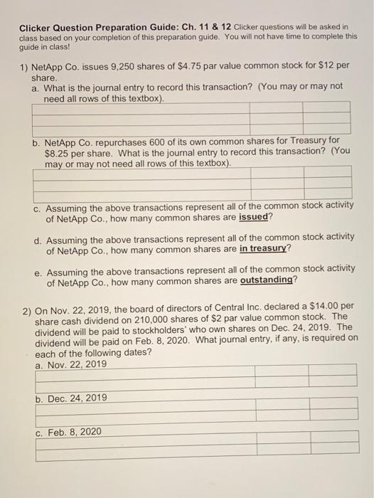 Solved Clicker Question Preparation Guide: Ch. 11 & 12 | Chegg.com