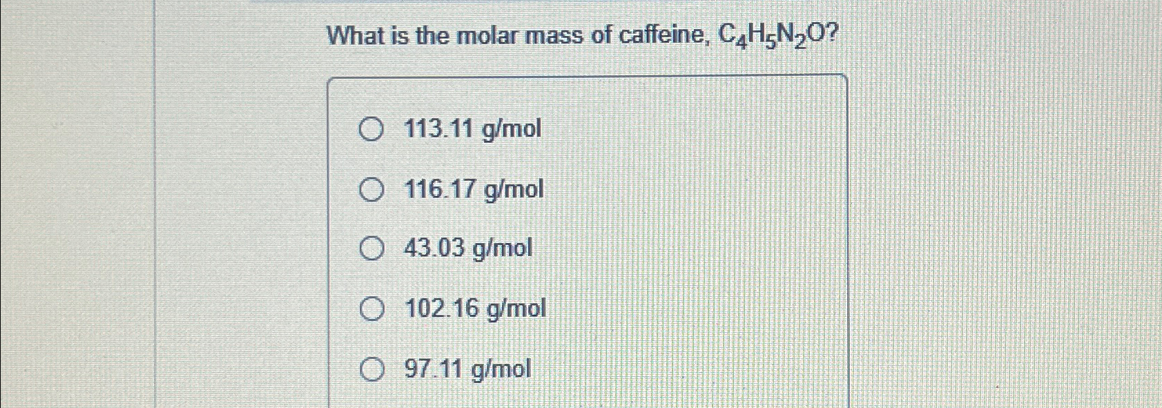 Solved What is the molar mass of caffeine, | Chegg.com