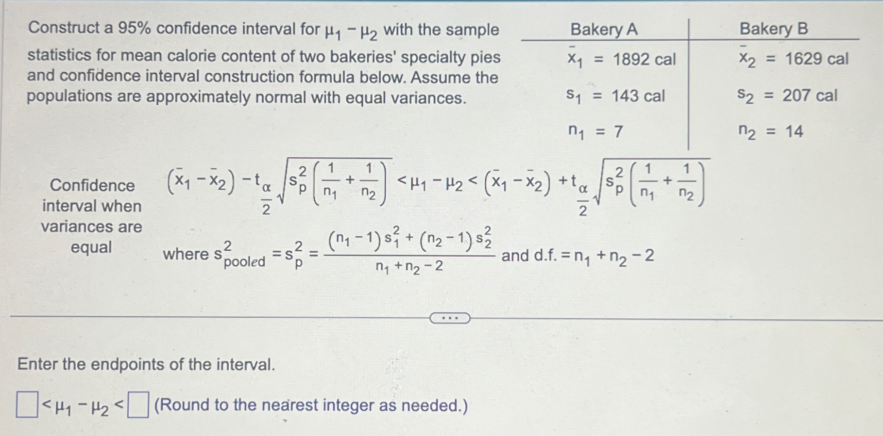 Solved Construct a 95% ﻿confidence interval for μ1-μ2 ﻿with | Chegg.com