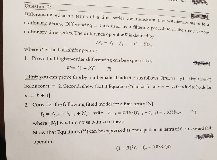 Solved Question 2: Differencing-adjacent terms of a time | Chegg.com