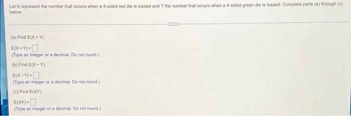 Solved Let X represent the number that occurs when a 4-sided | Chegg.com