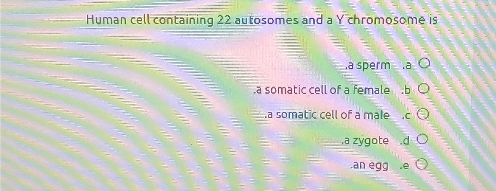 Solved Human cell containing 22 ﻿autosomes and a Y | Chegg.com