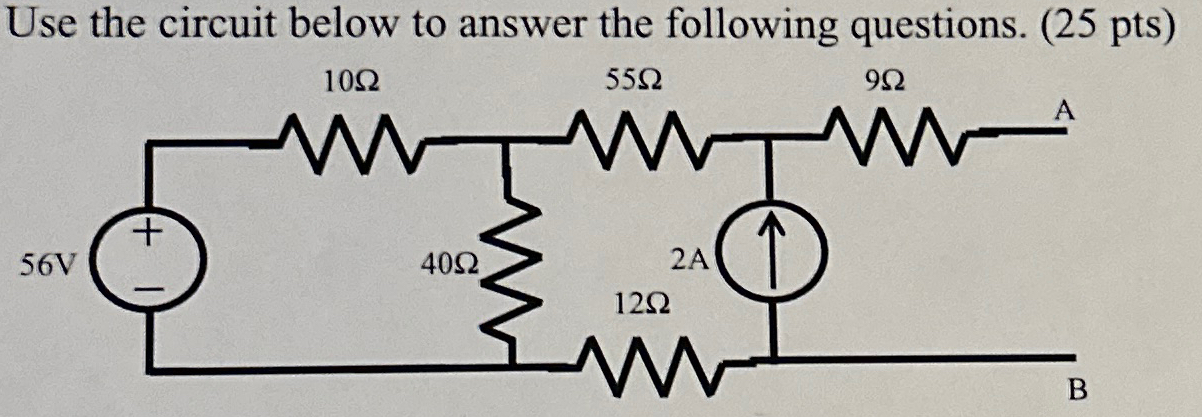 Solved Please helpUse the circuit below to answer the | Chegg.com