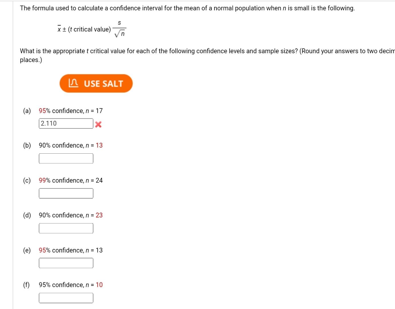 Solved The formula used to calculate a confidence interval | Chegg.com
