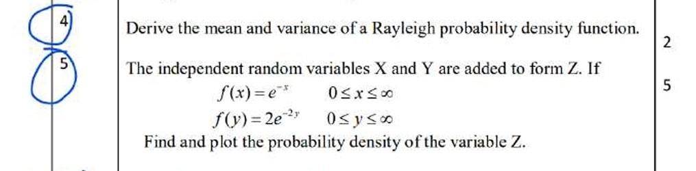 Solved Derive the mean and variance of a Rayleigh | Chegg.com