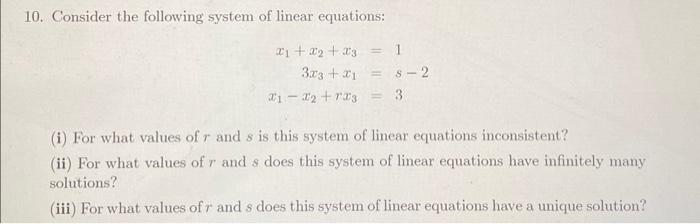 Solved Linear Algebra problem. Consider the following system | Chegg.com