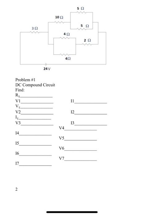 Solved Problem \#1 DC Compound Circuit Find: RT− V1II VT V2 | Chegg.com