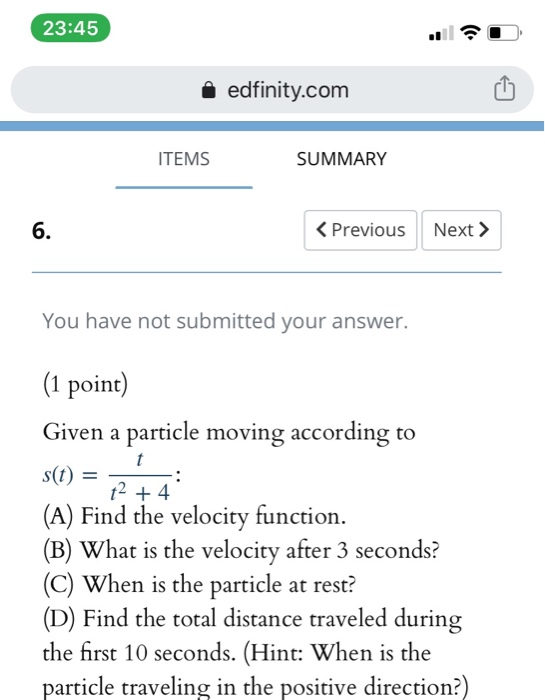 Solved 23:45 edfinity.com ITEMS SUMMARY | Chegg.com