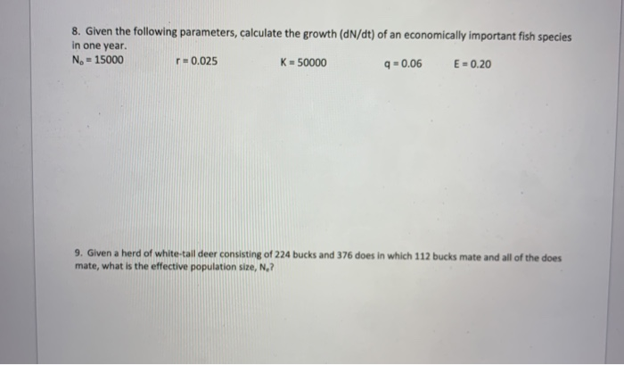 Solved 8. Given the following parameters, calculate the | Chegg.com