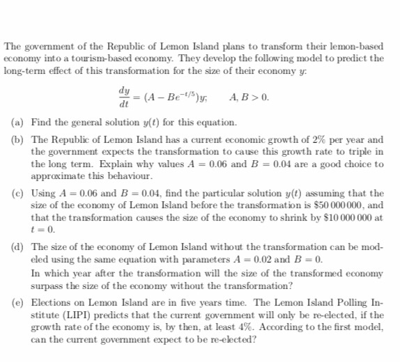 Solved The government of the Republic of Lemon Island plans | Chegg.com