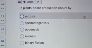 Solved 69In plants, spore production occurs | Chegg.com