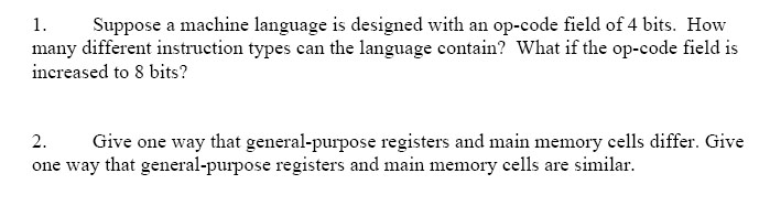 Solved Suppose a machine language is designed with an | Chegg.com