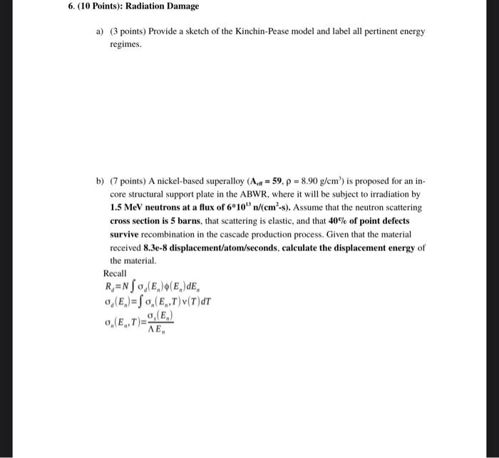 Solved a) ( 3 points) Provide a sketch of the Kinchin-Pease | Chegg.com