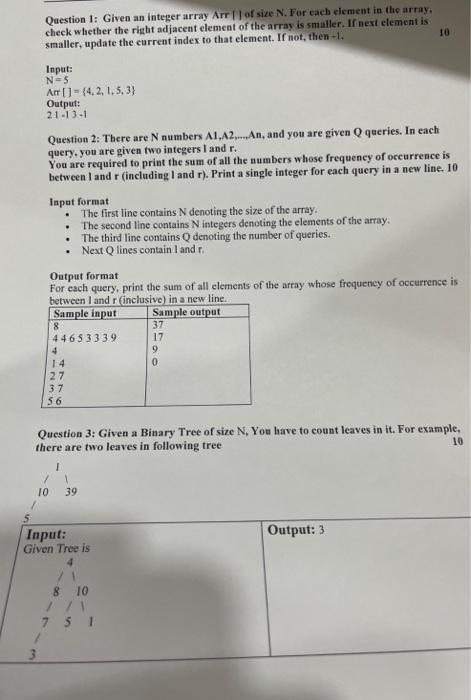 Solved Question 3: Given a Binary Tree of size N, You bave | Chegg.com